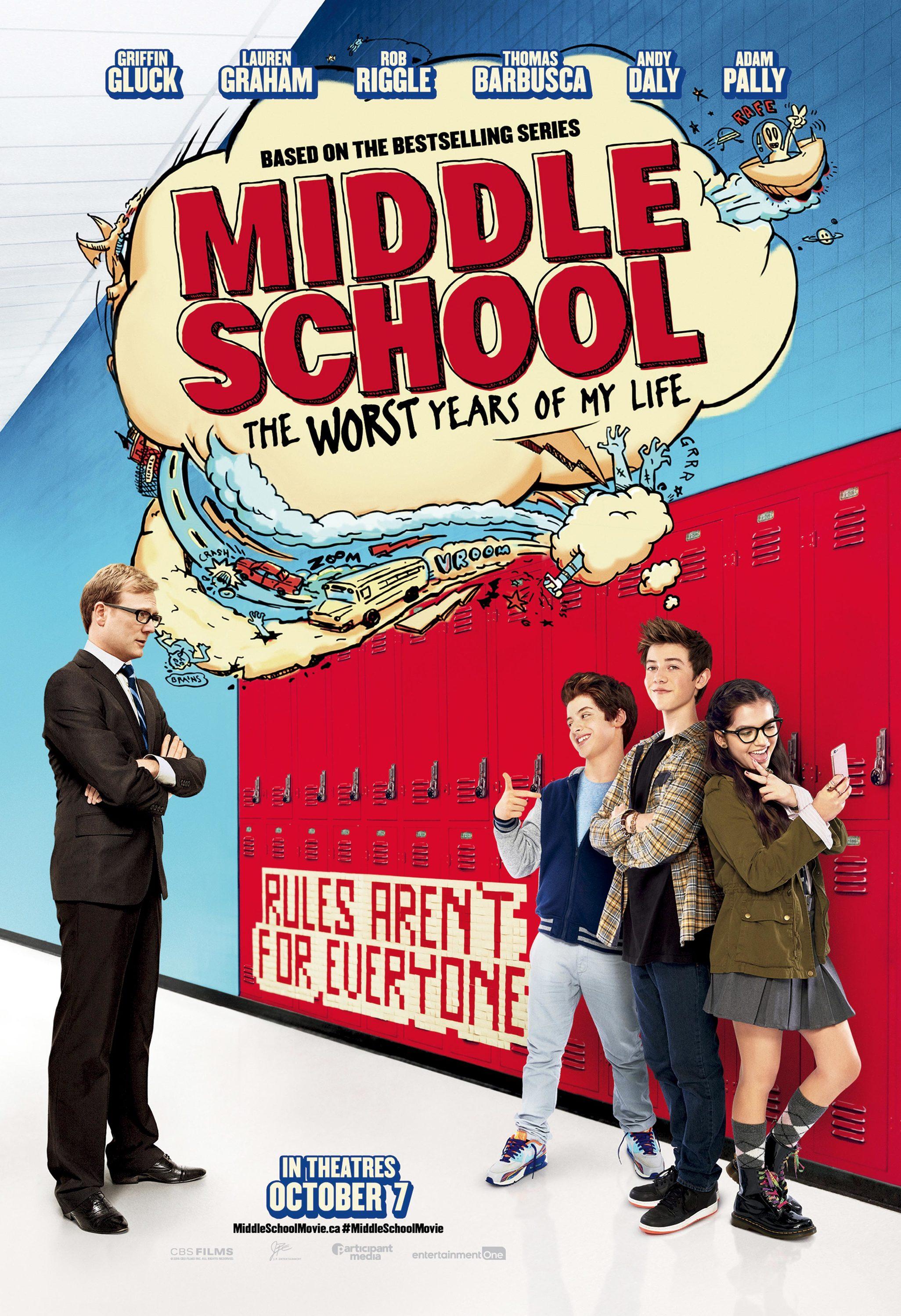 Middle School: The Worst Years of My Life